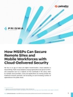 Enabling MSSPs to Secure Remote Networks and Workforce - Palo Alto Networks